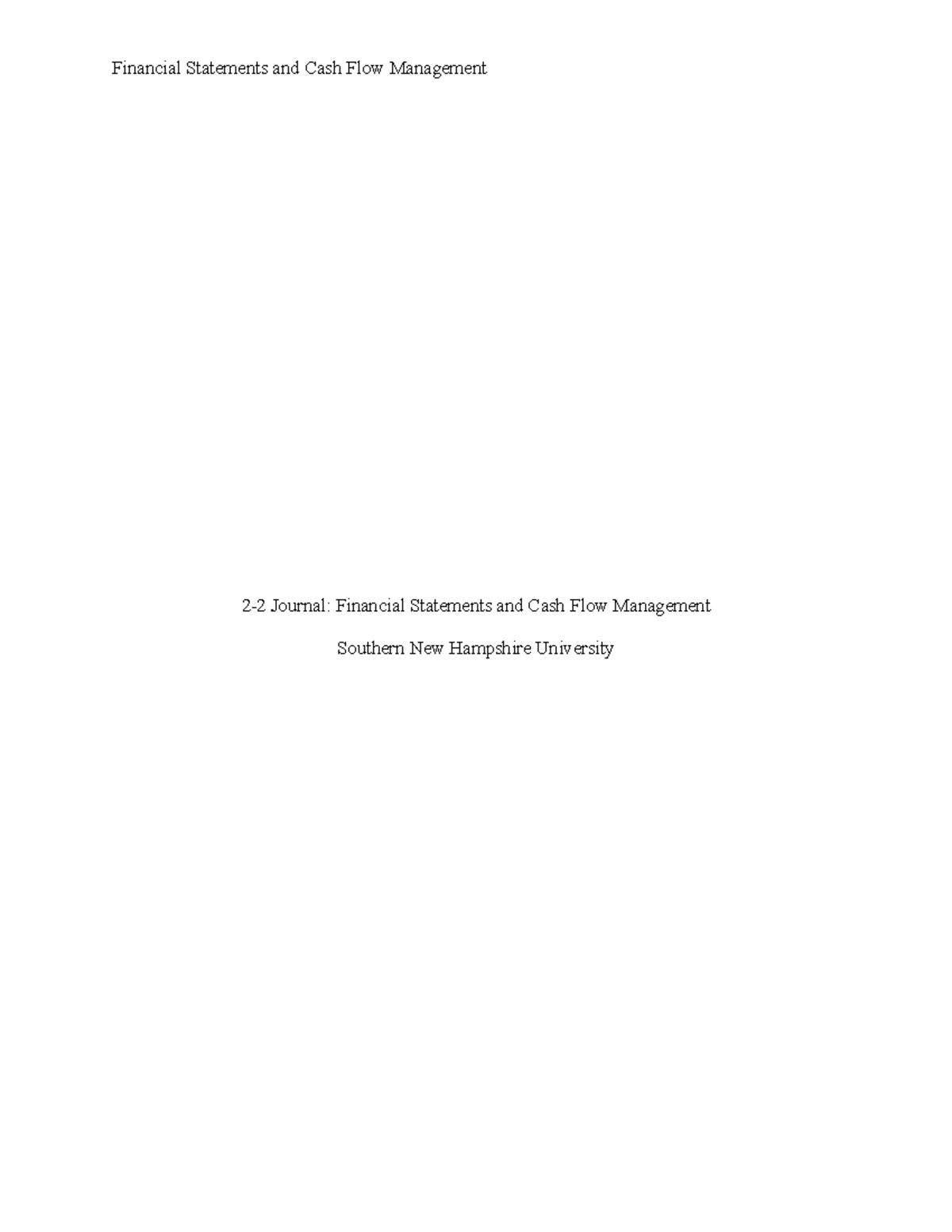 2-2 Journal FIN 320 - Karlee Mullen 2-2 Journal: Financial Statements ...