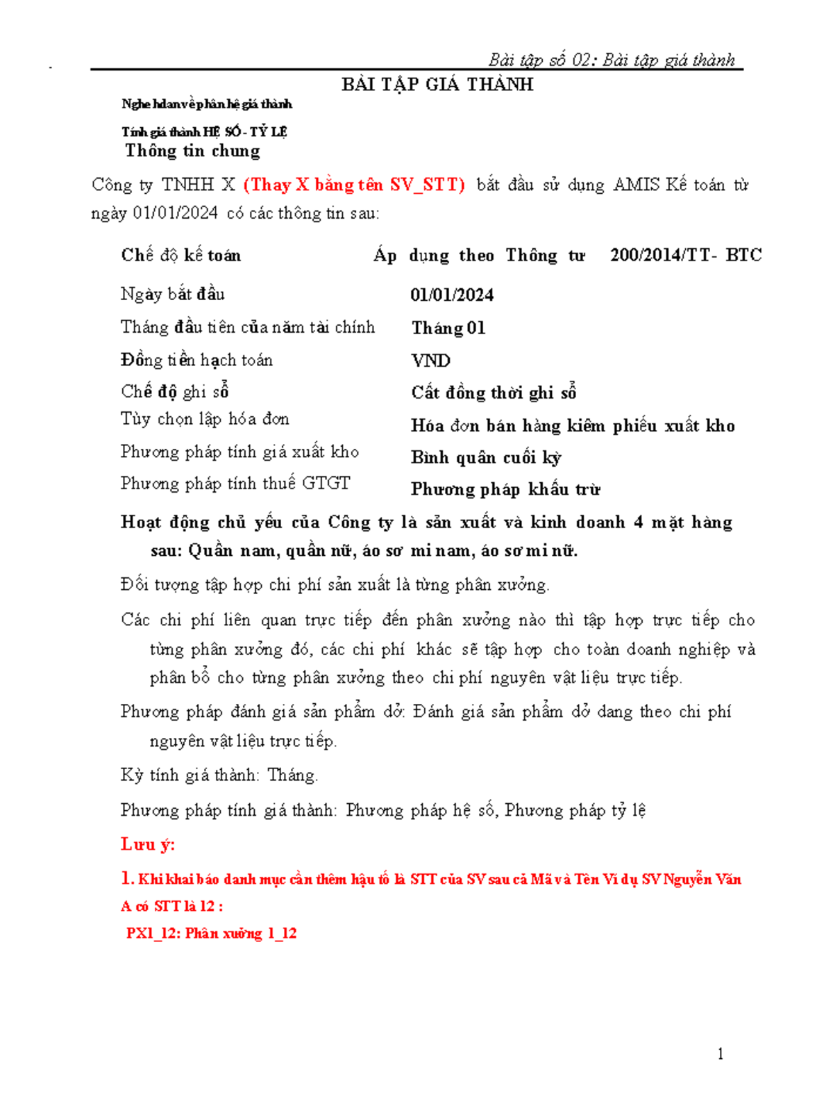Thực hành nghề - hghgfxds - 1 BÀI TẬP GIÁ THÀNH ####### Nghe hdan về ...