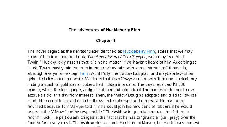 Summary of Chapters 1-17 in ENGL 101: The Adventures of Huckleberry ...