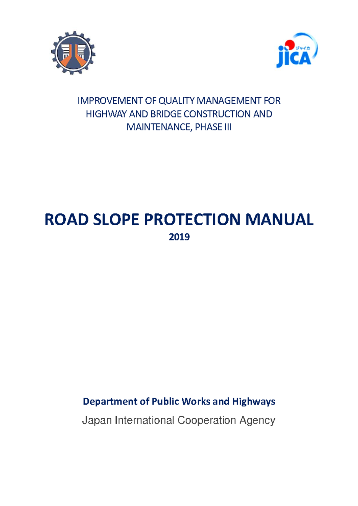 DPWH JICA-TCP Phase III: Comprehensive Road Slope Protection Manual ...