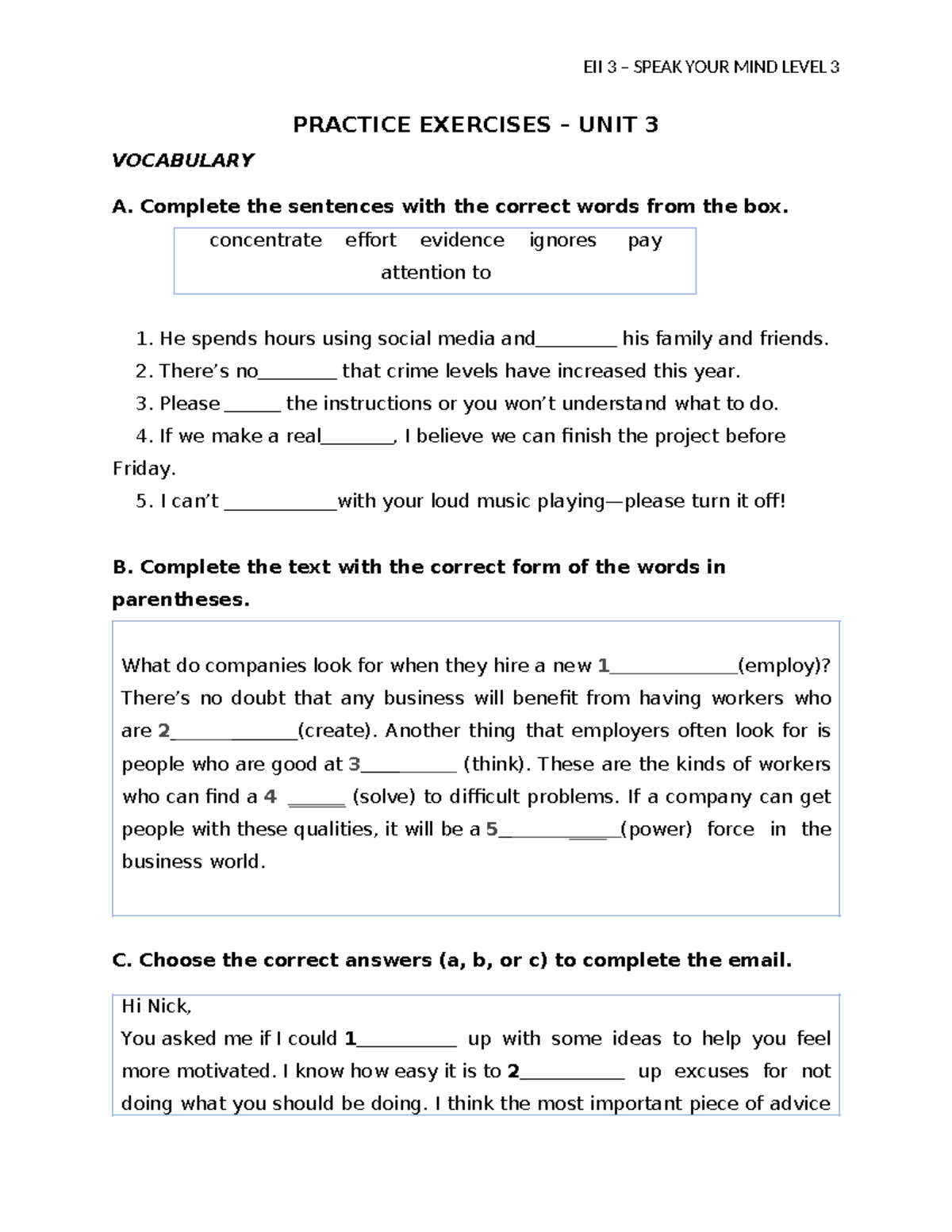 EII 3 SPEAK YOUR MIND LEVEL 3 UNIT 3 PRACTICE EXERCISES - Studocu