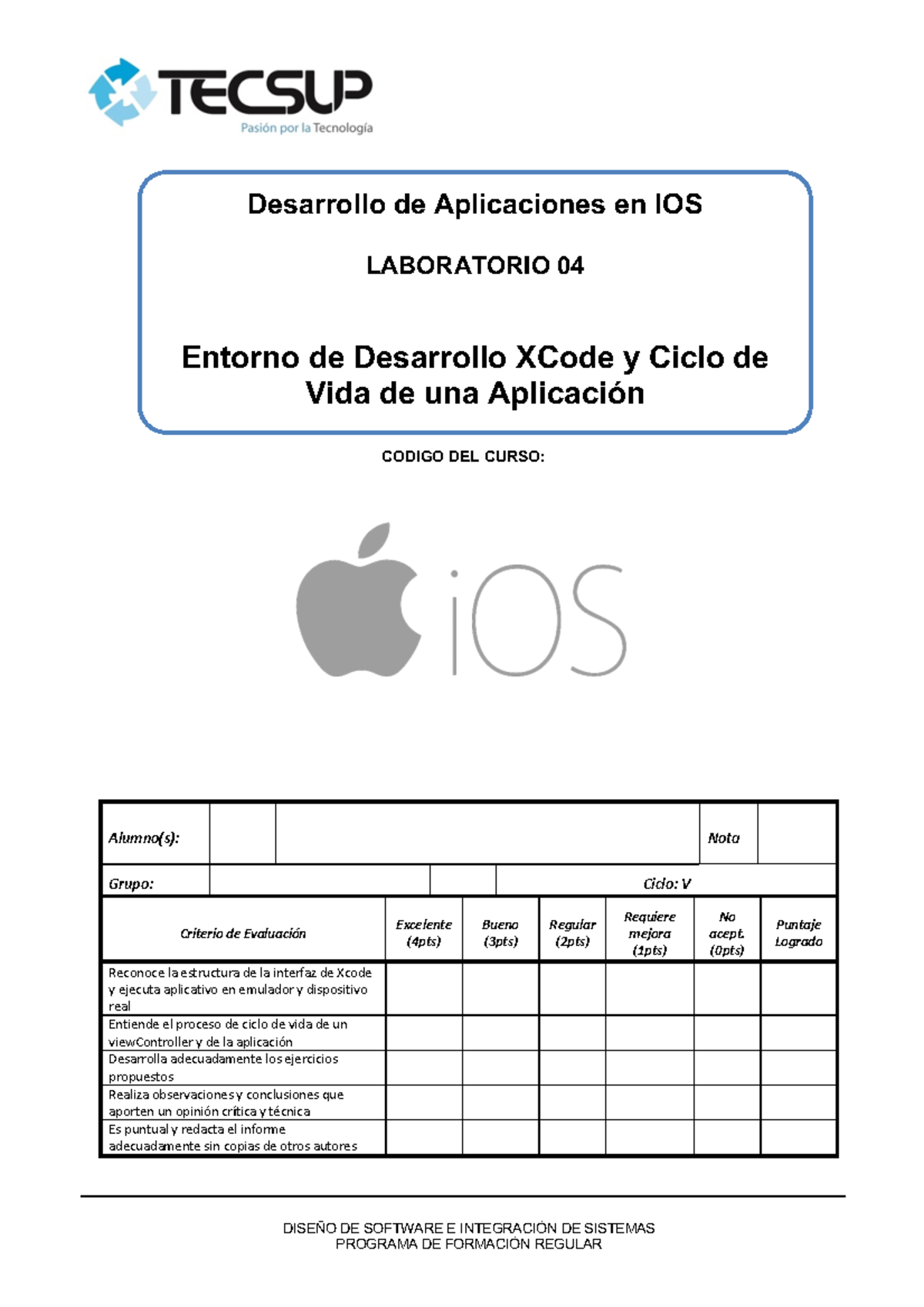 Lab 04 - Entorno de Desarrollo XCode y Ciclo de Vida de una Aplicación - DISEÑO DE SOFTWARE E ...