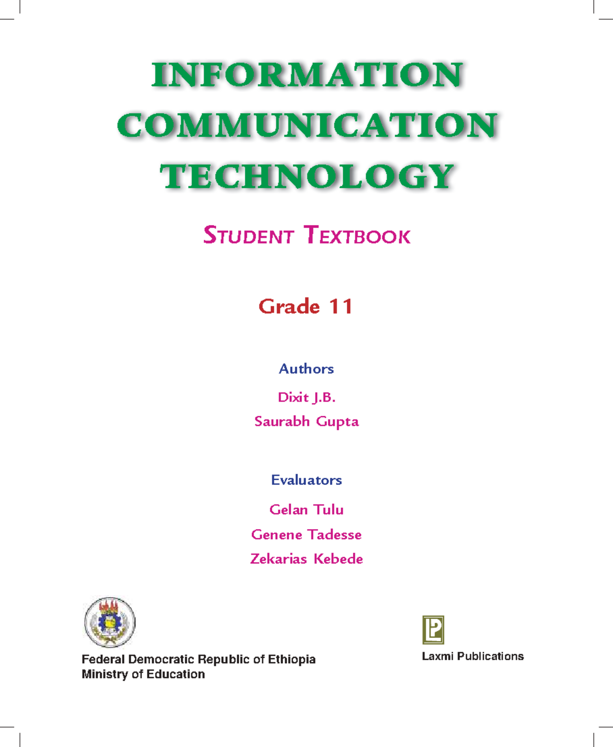 Grade 11 ICT: Information and Communication Technology Textbook ...