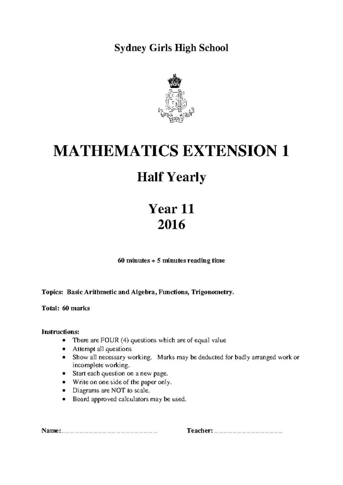2016 MATHEMATICS EXTENSION 1 Half Yearly Exam - Sydney Girls High - Studocu