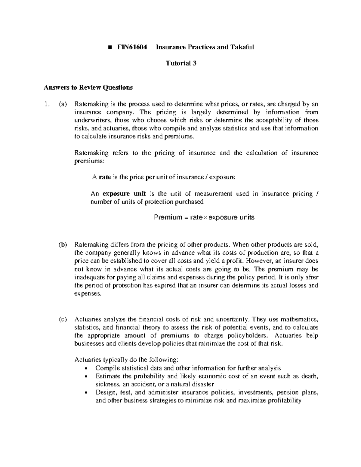 FIN61604 Insurance Practices and Takaful Tutorial 3 Review Q&A - Studocu