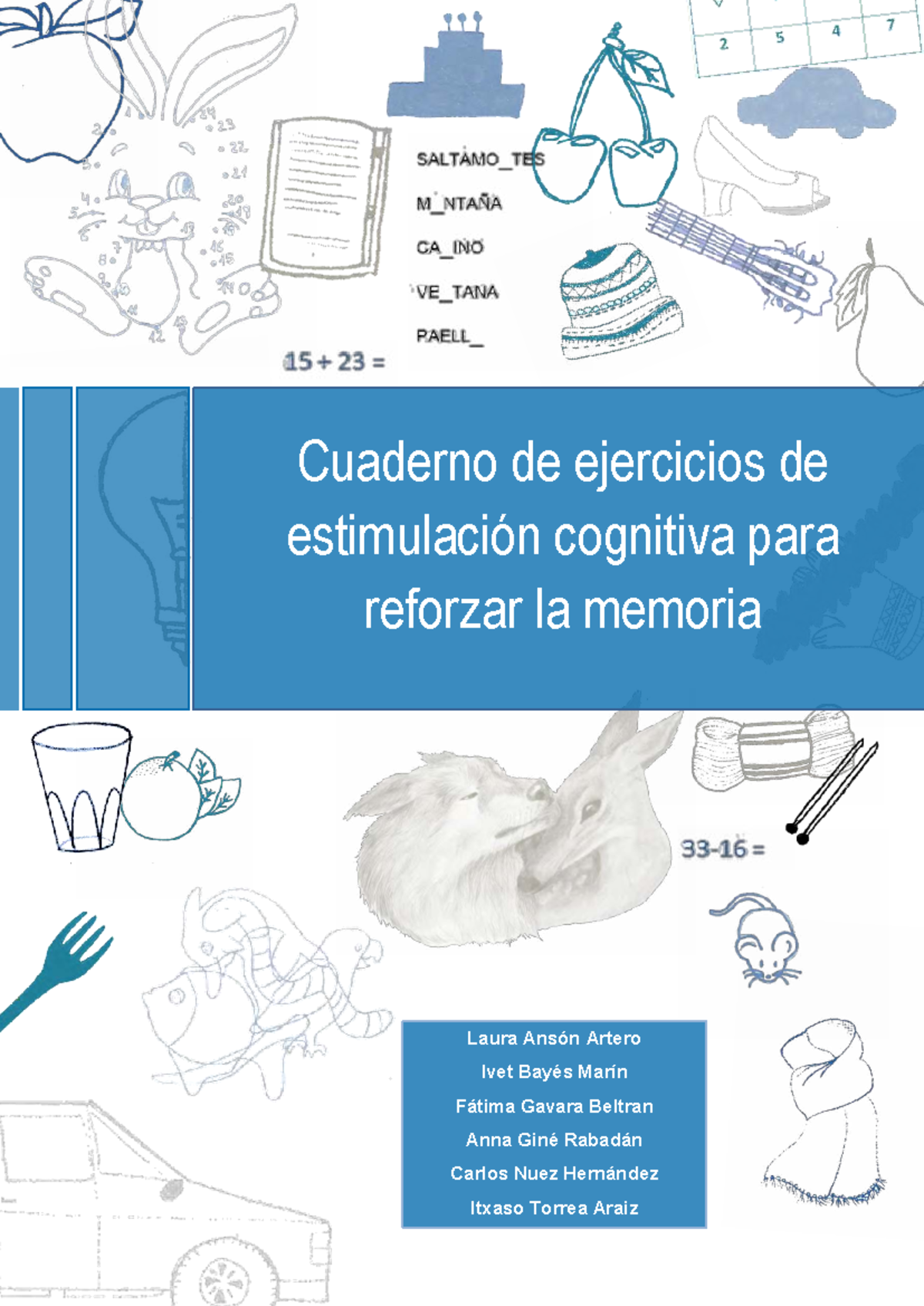 Cuaderno de Ejercicios de Estimulación Cognitiva para la Memoria - Studocu