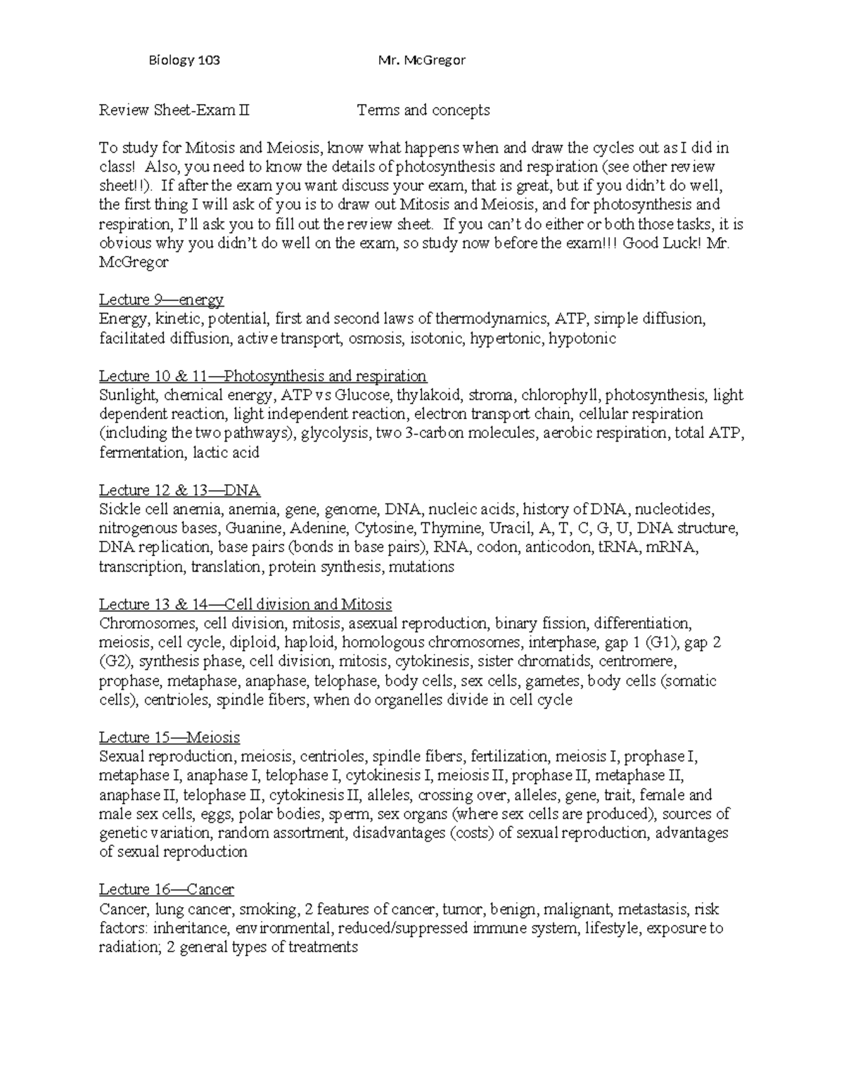 Biology 103 Review Sheet for Exam II: Mitosis, Meiosis & Respiration ...