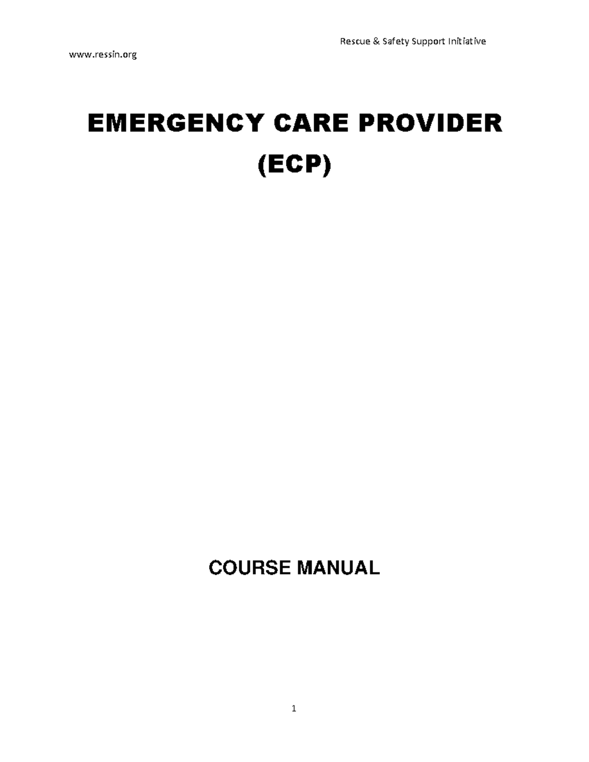 ECP Course manual - ressin EMERGENCY CARE PROVIDER (ECP) COURSE MANUAL ...