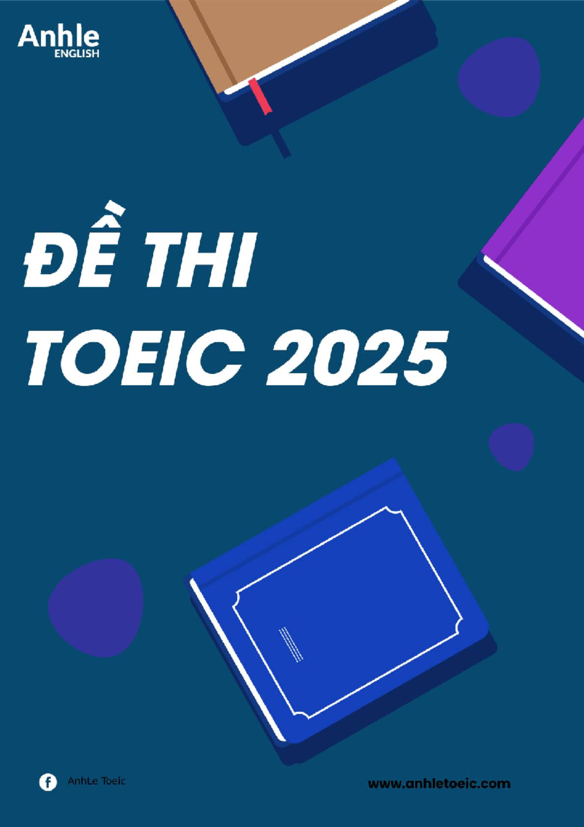 Đề thi TOEIC 2025 - PART 5: Câu hỏi và Đáp án - Studocu