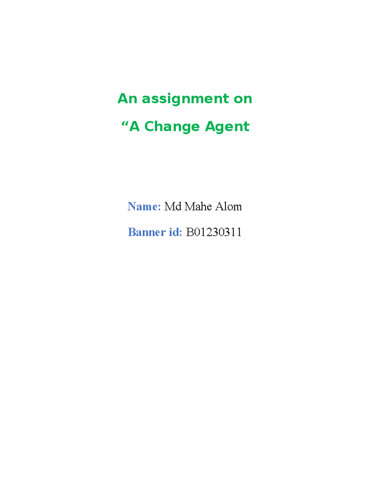 Assignment on Change Agents: Influencing Organizational Transformation ...