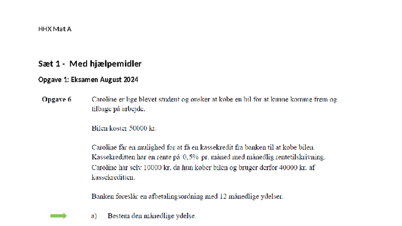 HHX Mat A Eksamen August 2024 - Opgave 1 & 2 - Studocu
