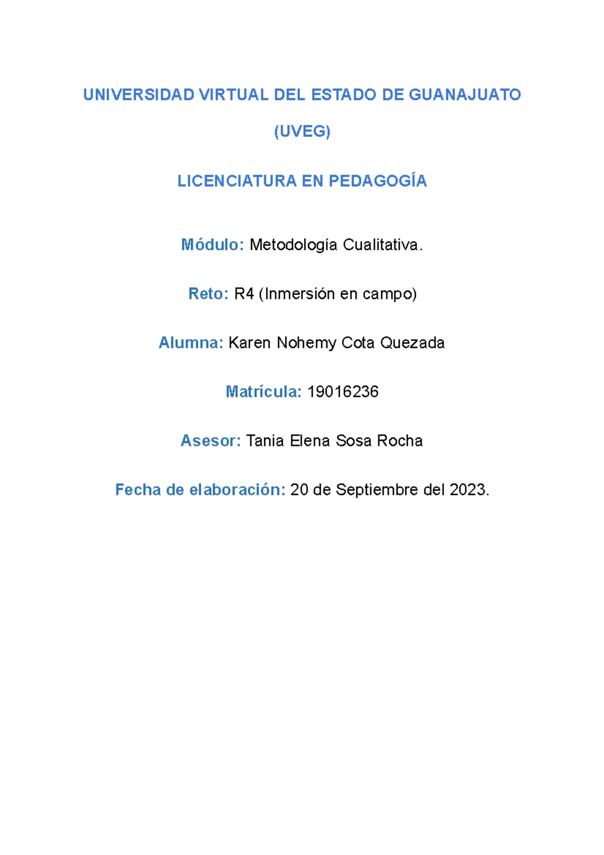Lopez Juan U3 R4 inmersion de campo - Reto 4 Módulo: Metodología ... Lopez Juan U3 R4 inmersion de campo - Reto 4 Módulo: Metodología ...