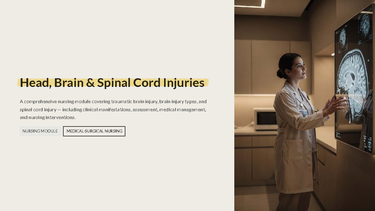 NURSING MODULE: Head, Brain & Spinal Cord Injuries Overview - Studocu