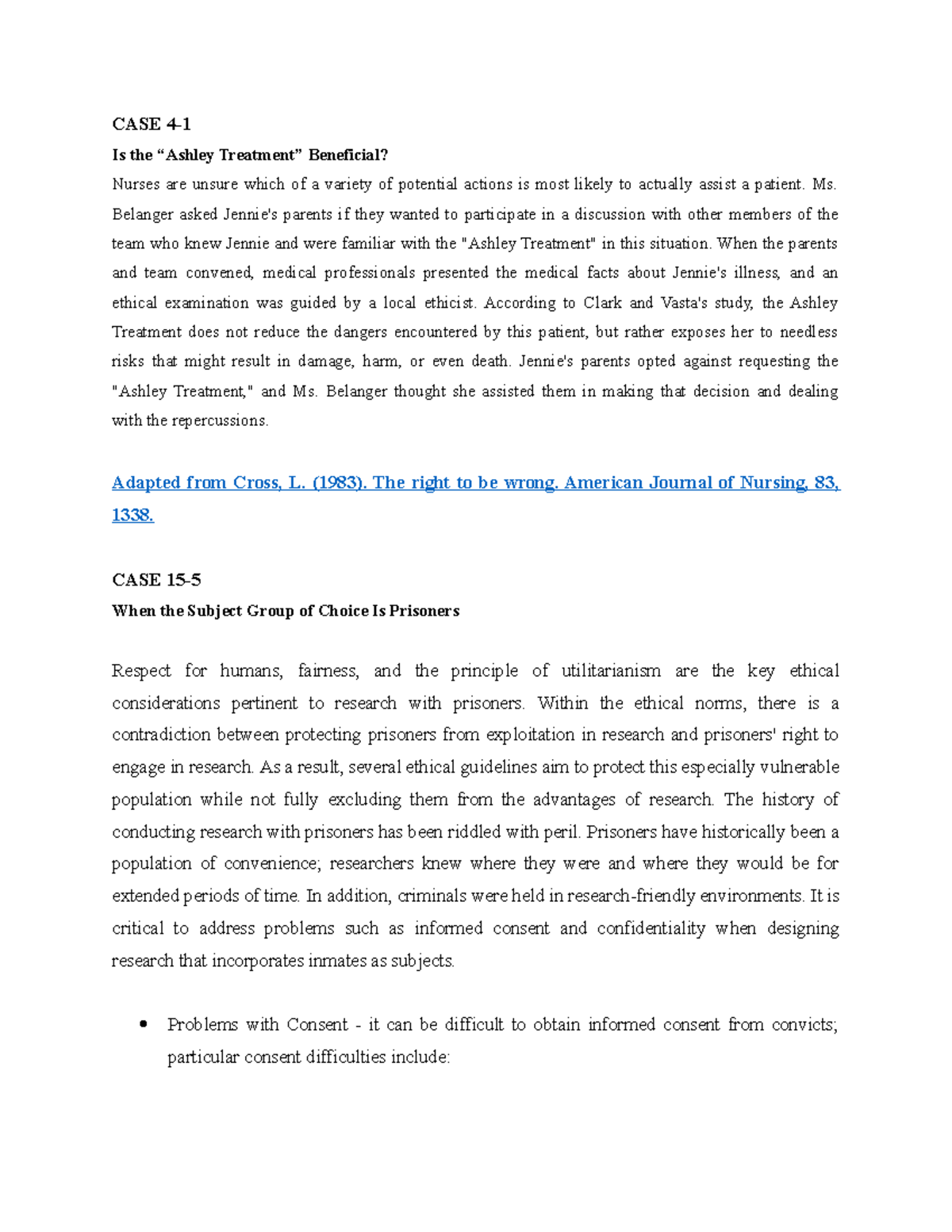 CASE Analysis - Cases of Bioethics - CASE 4- Is the “Ashley Treatment” Beneficial? Nurses are ...