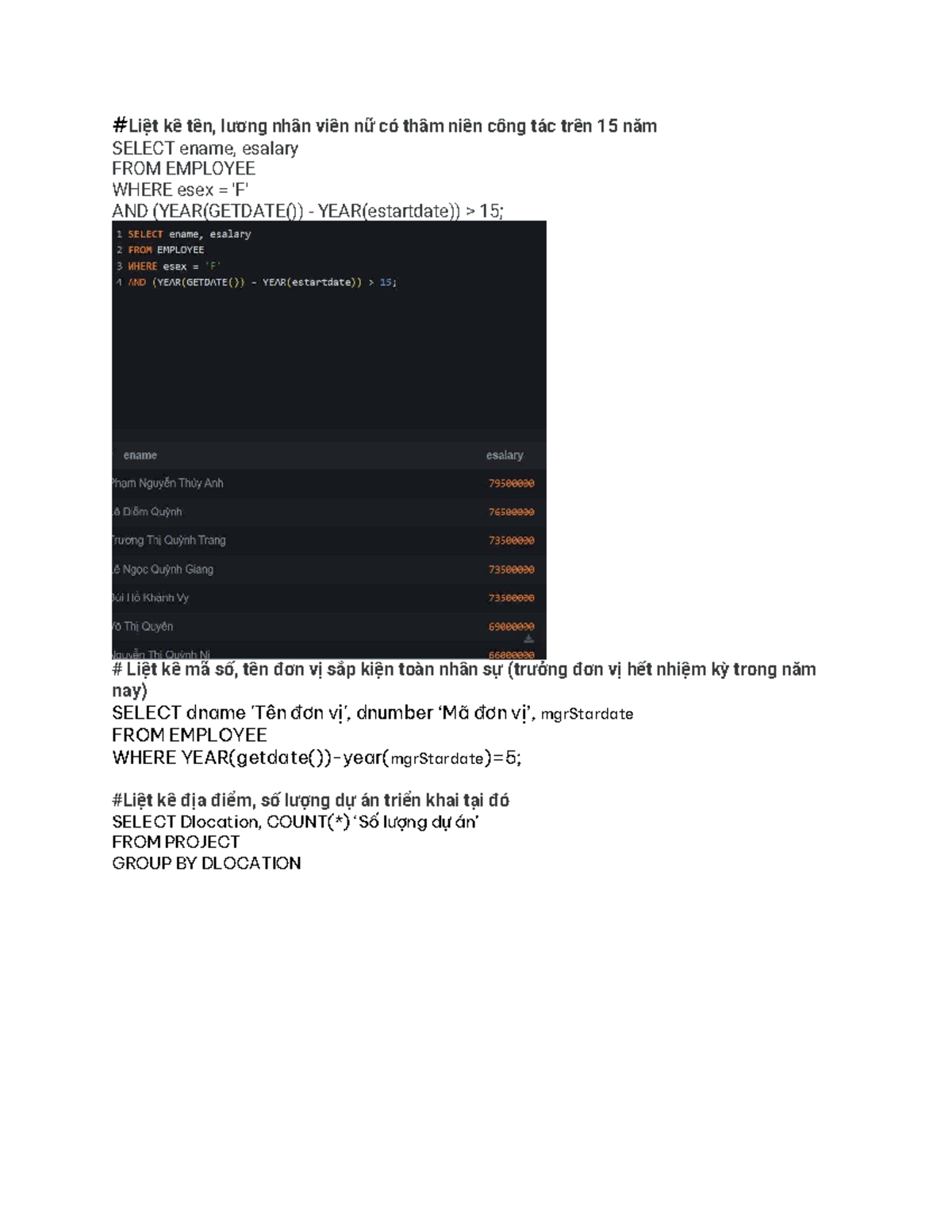 SQL bài tập - môn qtdl - #Liệt kê tên, lương nhân viên nữ có thâm niên ...