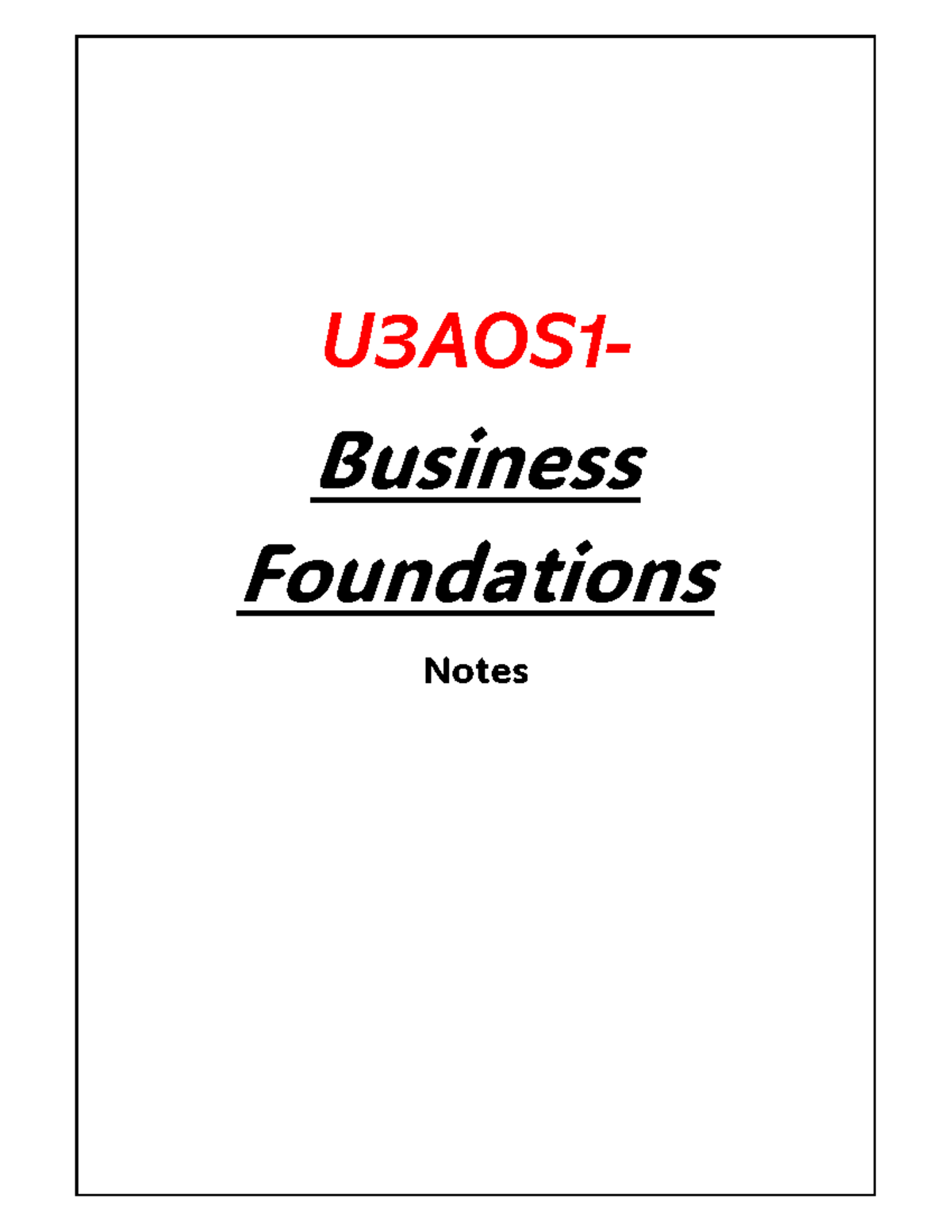 U3 AOS 1 Business Management Notes: Types, Objectives & Skills - Studocu