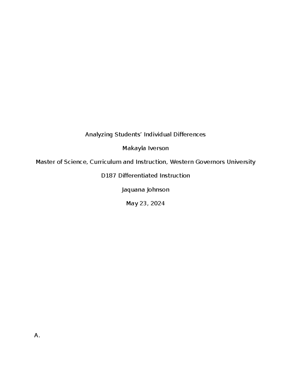 D187 Task 2 - Analyzing Students’ Individual Differences - Analyzing Students’ Individual - Studocu