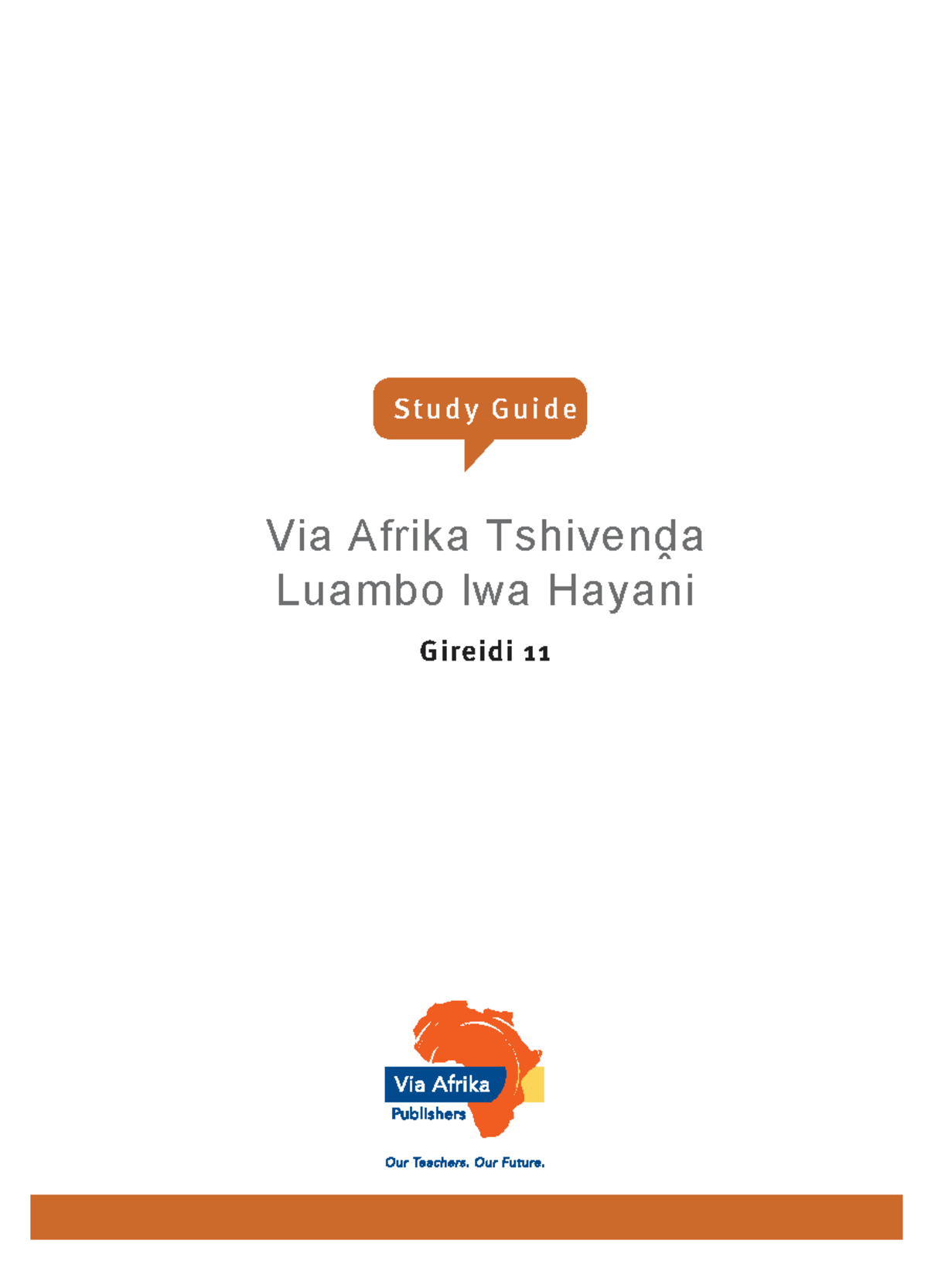 Study Guide: Luambo lwa Hayani Gireidi 11 - Mvulatswinga Gaidi - Studocu
