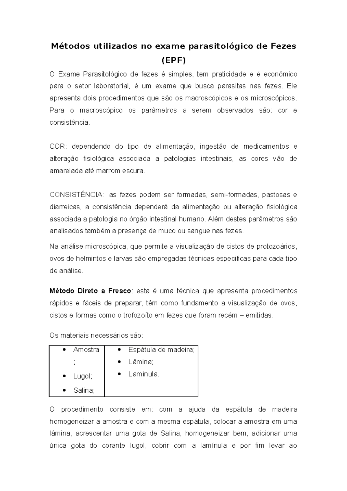 Métodos utilizados no exame parasitológico de Fezes - Métodos ...