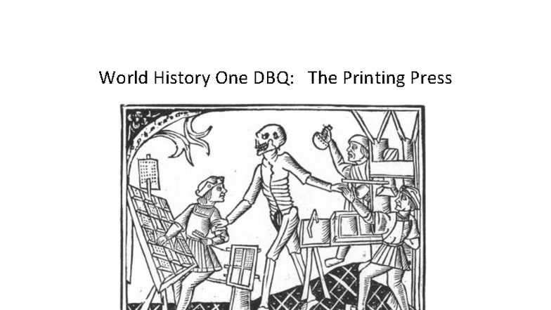 WH1 DBQ: Analyzing the Impact of the Printing Press in the Renaissance ...