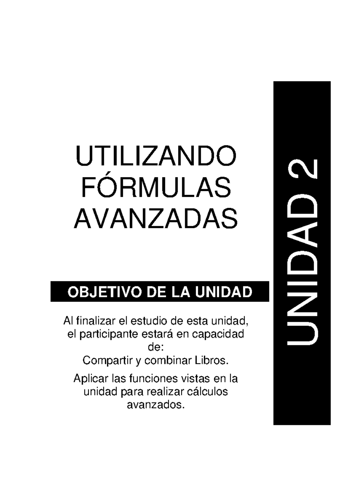 Manual Unidad 2: Uso de Fórmulas Avanzadas en Excel Intermedio - Studocu