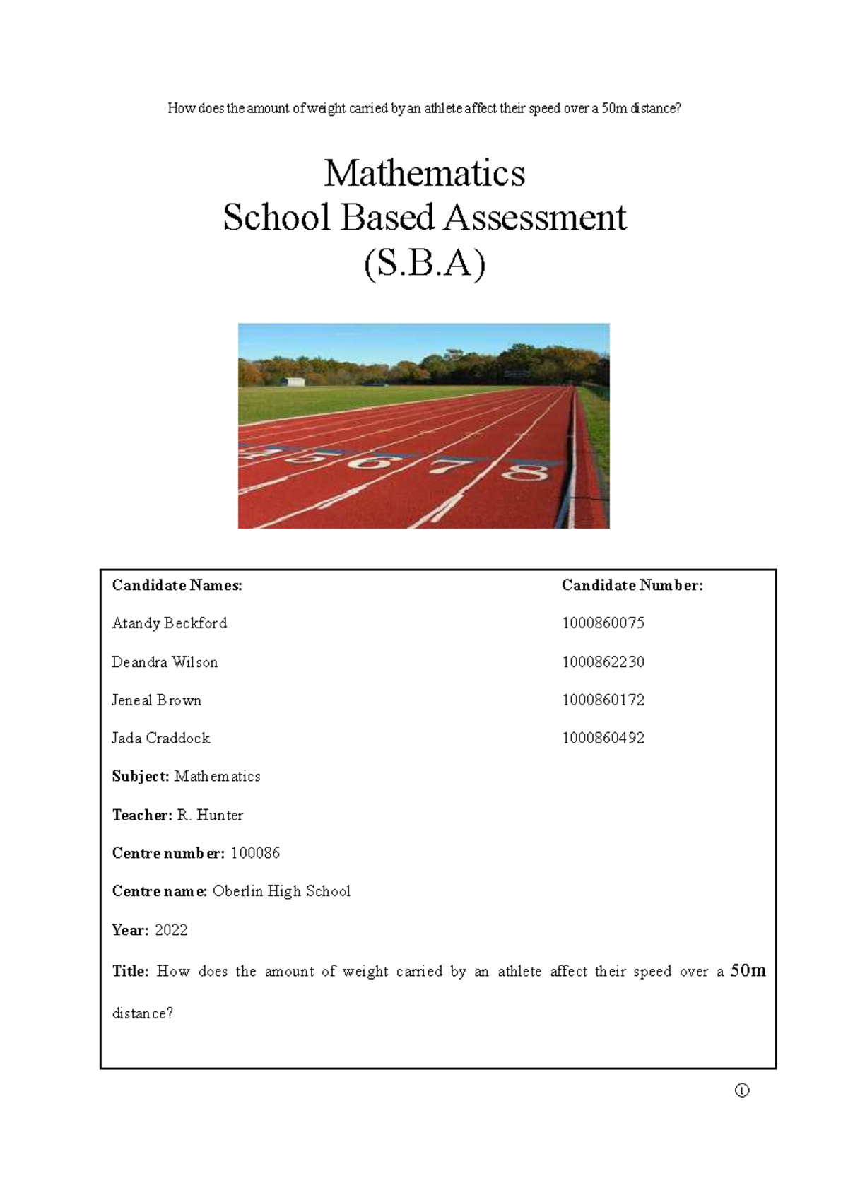 Mathematics S.B.A: Impact of Weight on 50m Dash Speed Analysis - Studocu