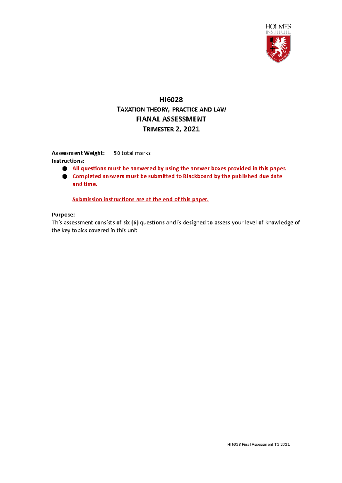 Final Assessment HI6028: Taxation Theory, Practice, and Law T2 2021 ...