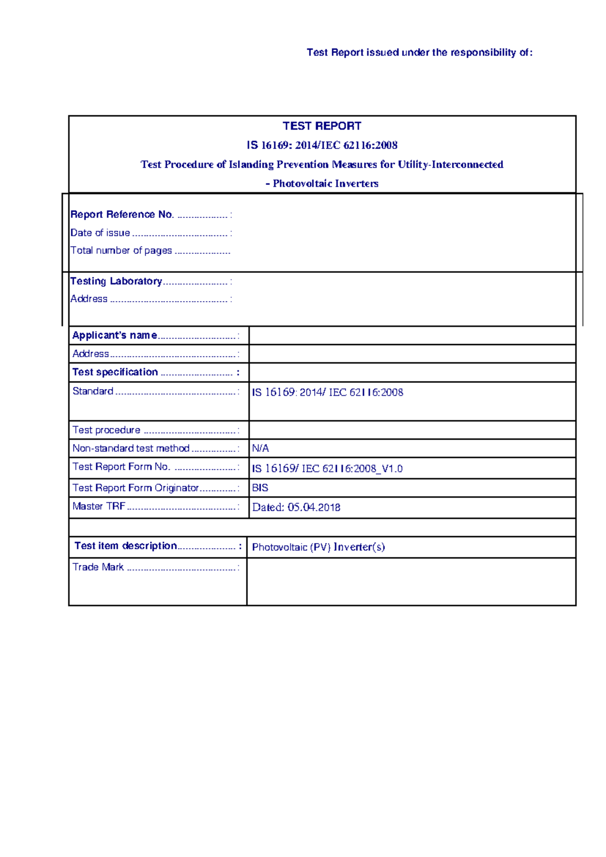 Test Report on Islanding Prevention Measures for PV Inverters (IS 16169 ...