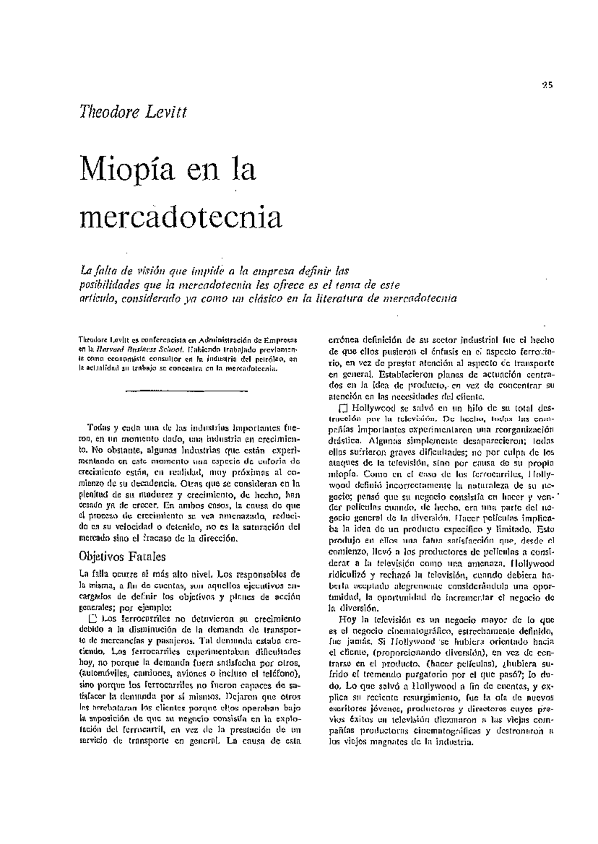 1A Miopía de la Mercadotecnia: Análisis de Theodore Levitt - Studocu