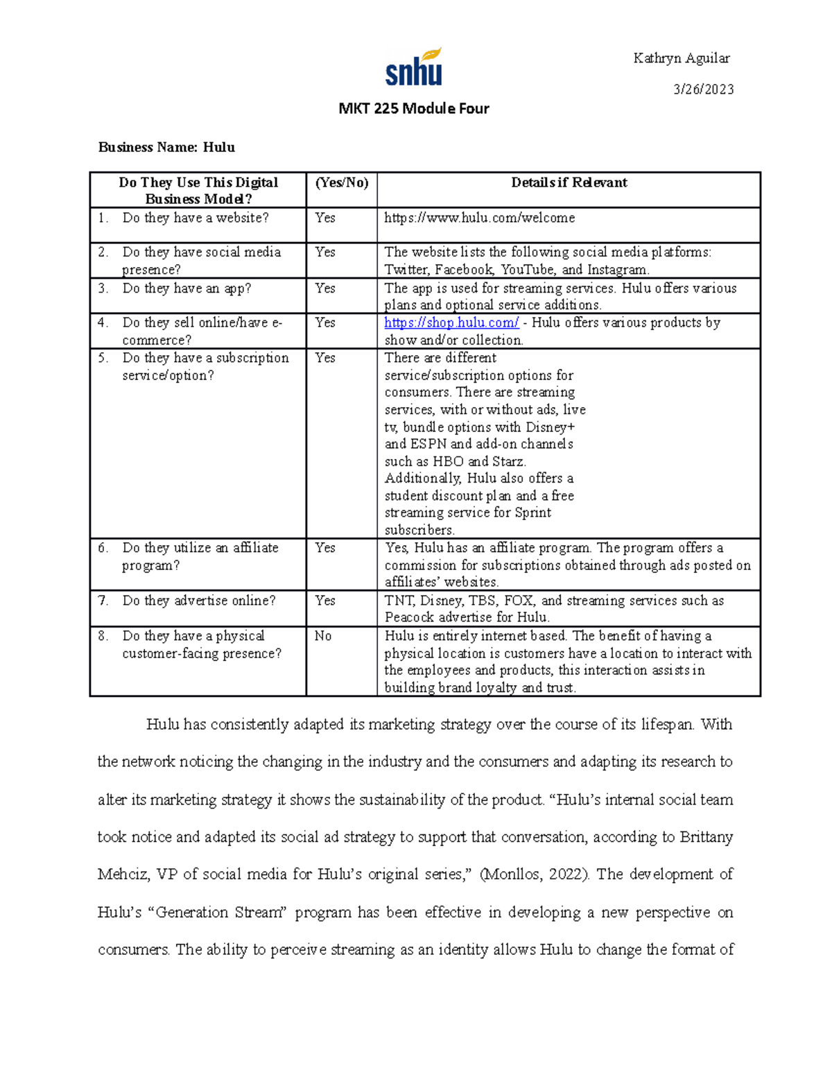 MKT 225 Module Four - Marketing Strategy Analysis - Kathryn Aguilar 3 ...