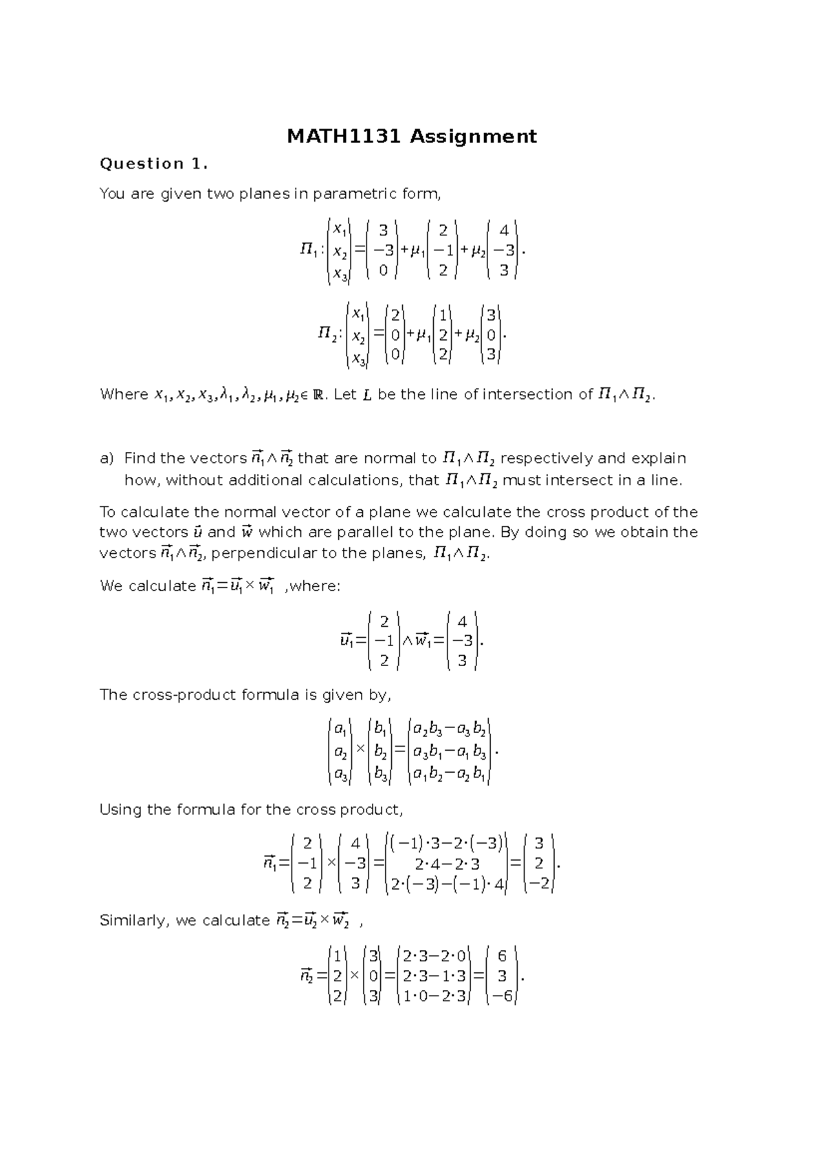 10/10 Math1131 assignment - economics flavor - MATH1131 Assignment Question 1. You are given two ...