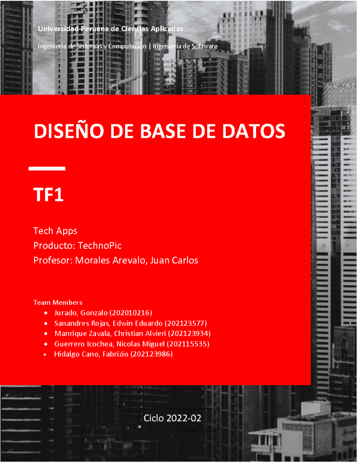 Trabajo Final: Diseño de Base de Datos para TechnoPic - UPC - Studocu