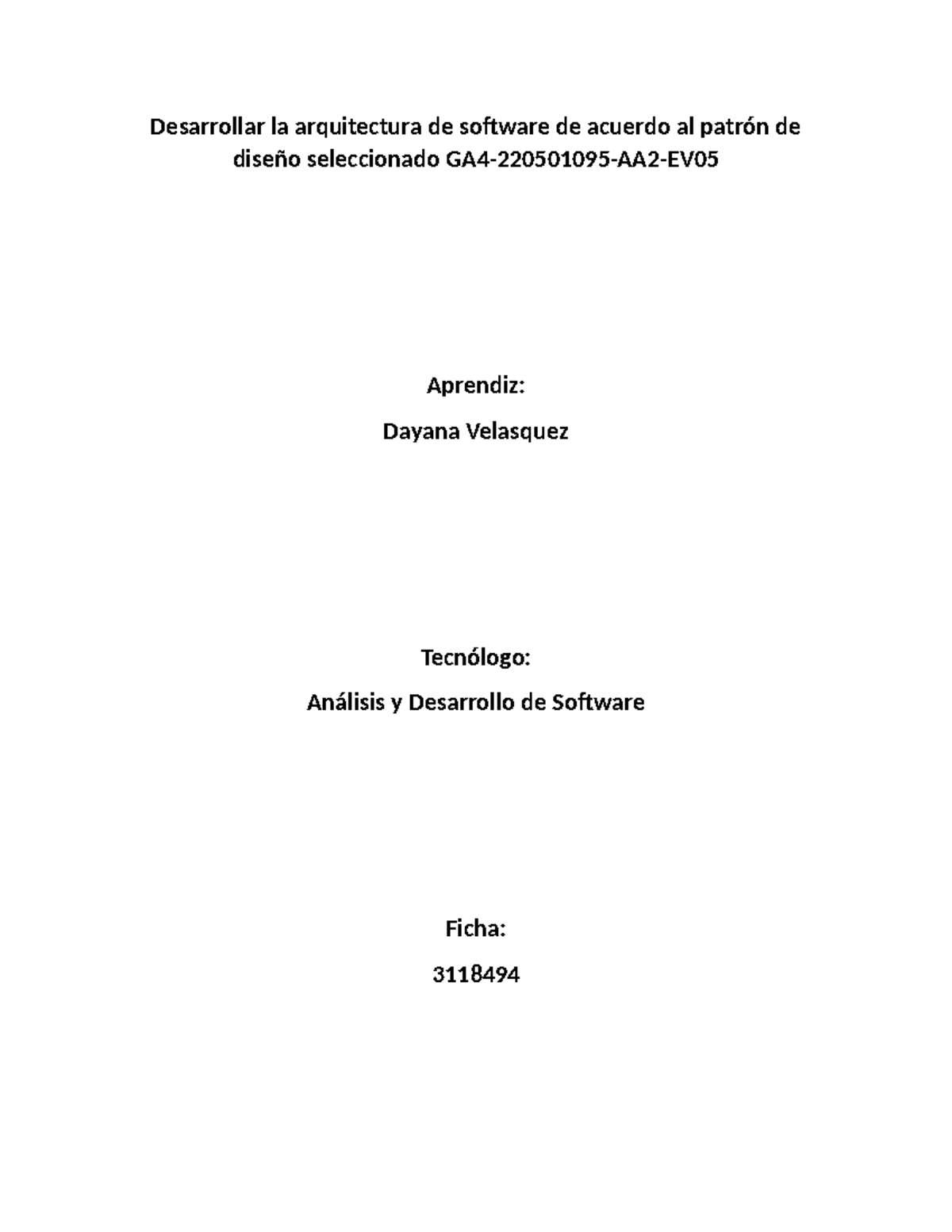 Desarrollo de Arquitectura de Software según Patrones de Diseño GA4 ...