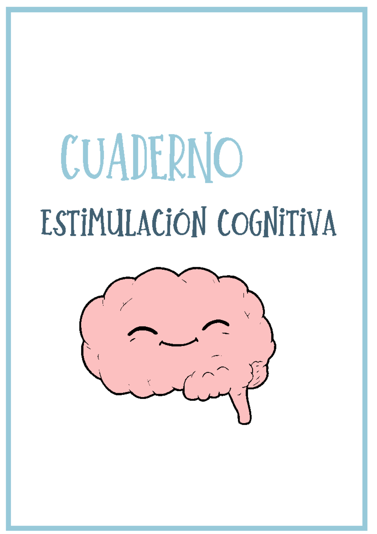 CUADERNO de Estimulación Cognitiva: Actividades de Atención, Memoria y ...
