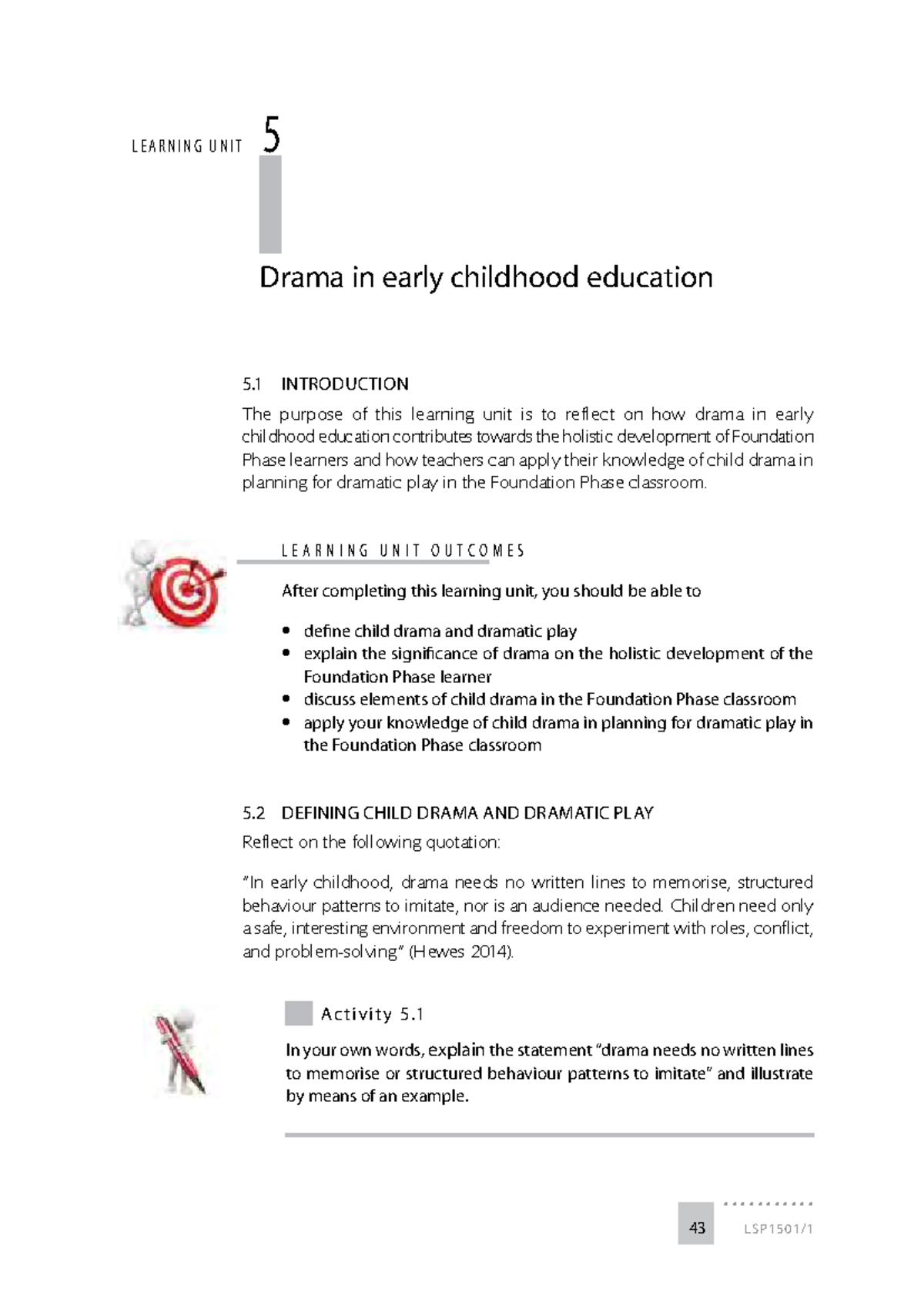 LSP1501 Learning Unit 5: Drama in Early Childhood Education - Studocu
