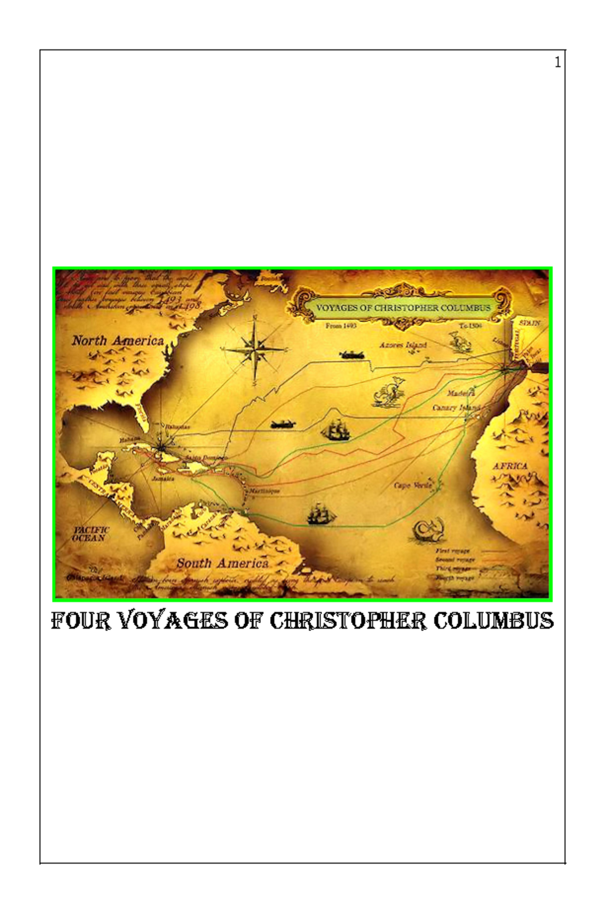 Christopher Columbus: A Biographical Overview of His Four Voyages - Studocu