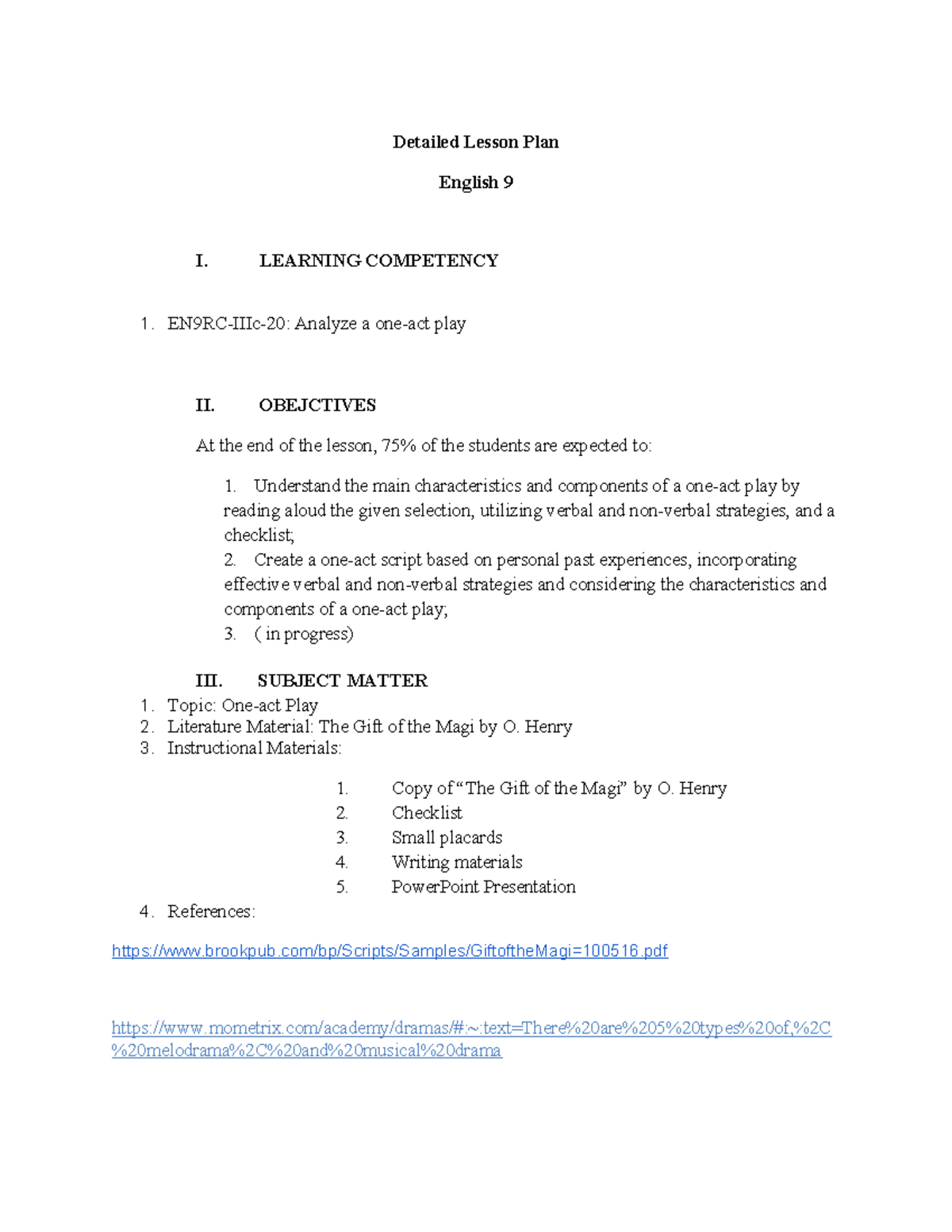 Detailed Lesson Plan: Analyzing O. Henry's One-Act Play - EN9RC-IIIc-20 ...