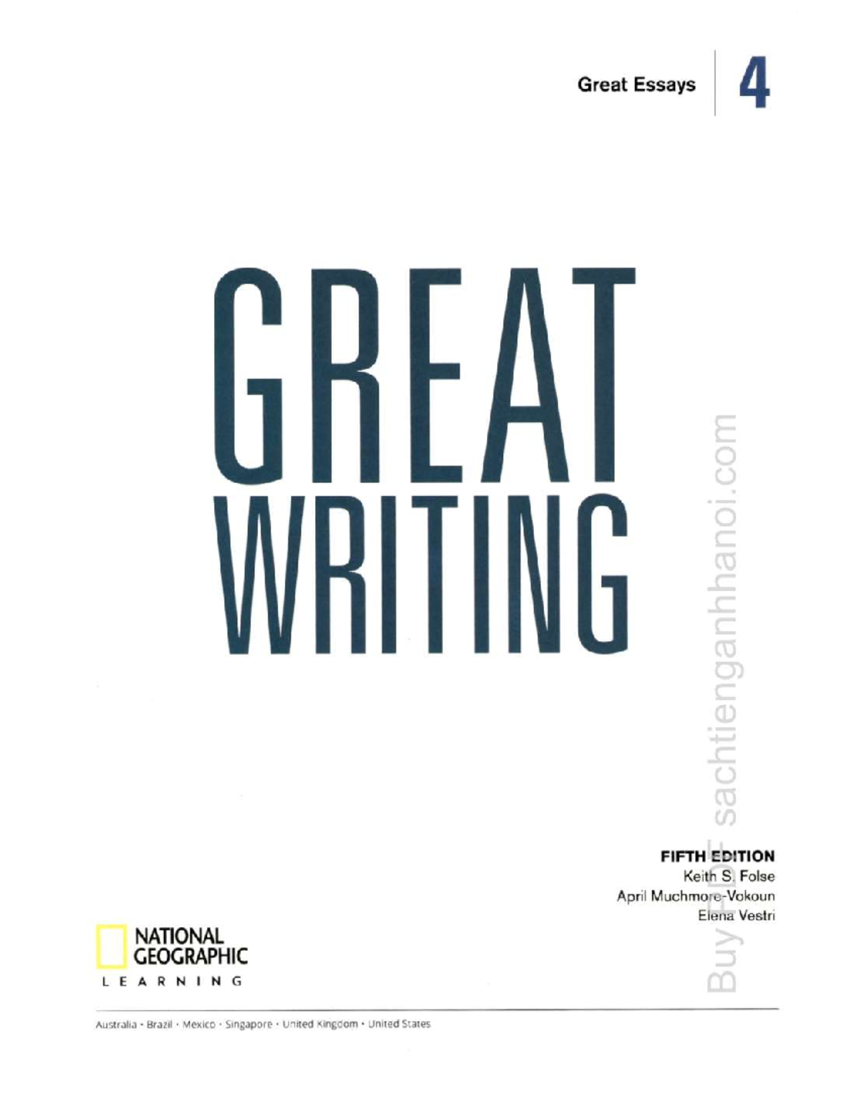 Great Writing 4 (5th Ed) - National Geographic Overview and Insights ...