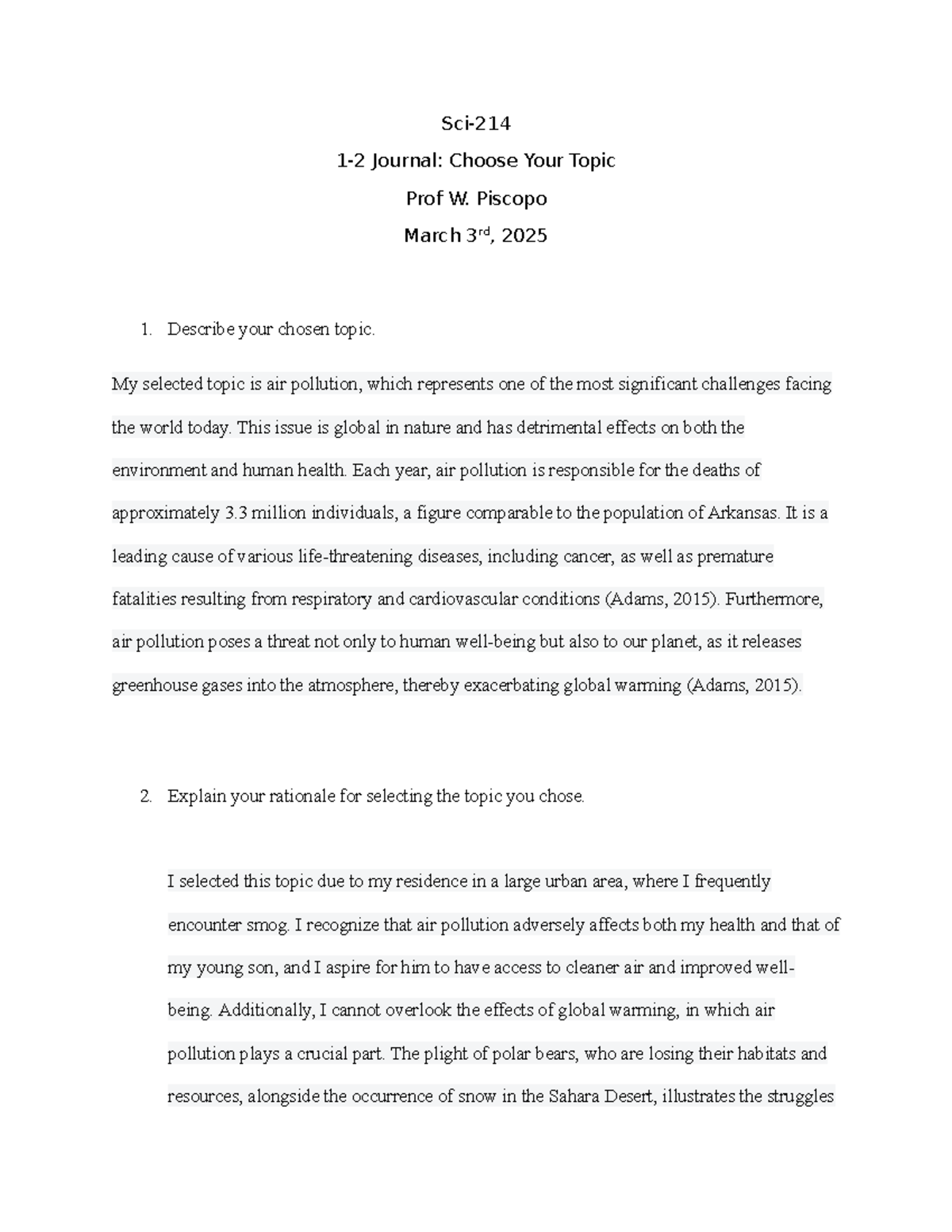 Module 1 journal - paper - Sci- 1-2 Journal: Choose Your Topic Prof W ...