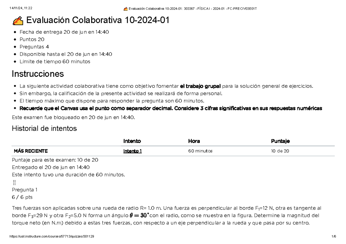 Evaluación Colaborativa 303367 FÍSICA I - Examen 20 de Jun 2024 - Studocu