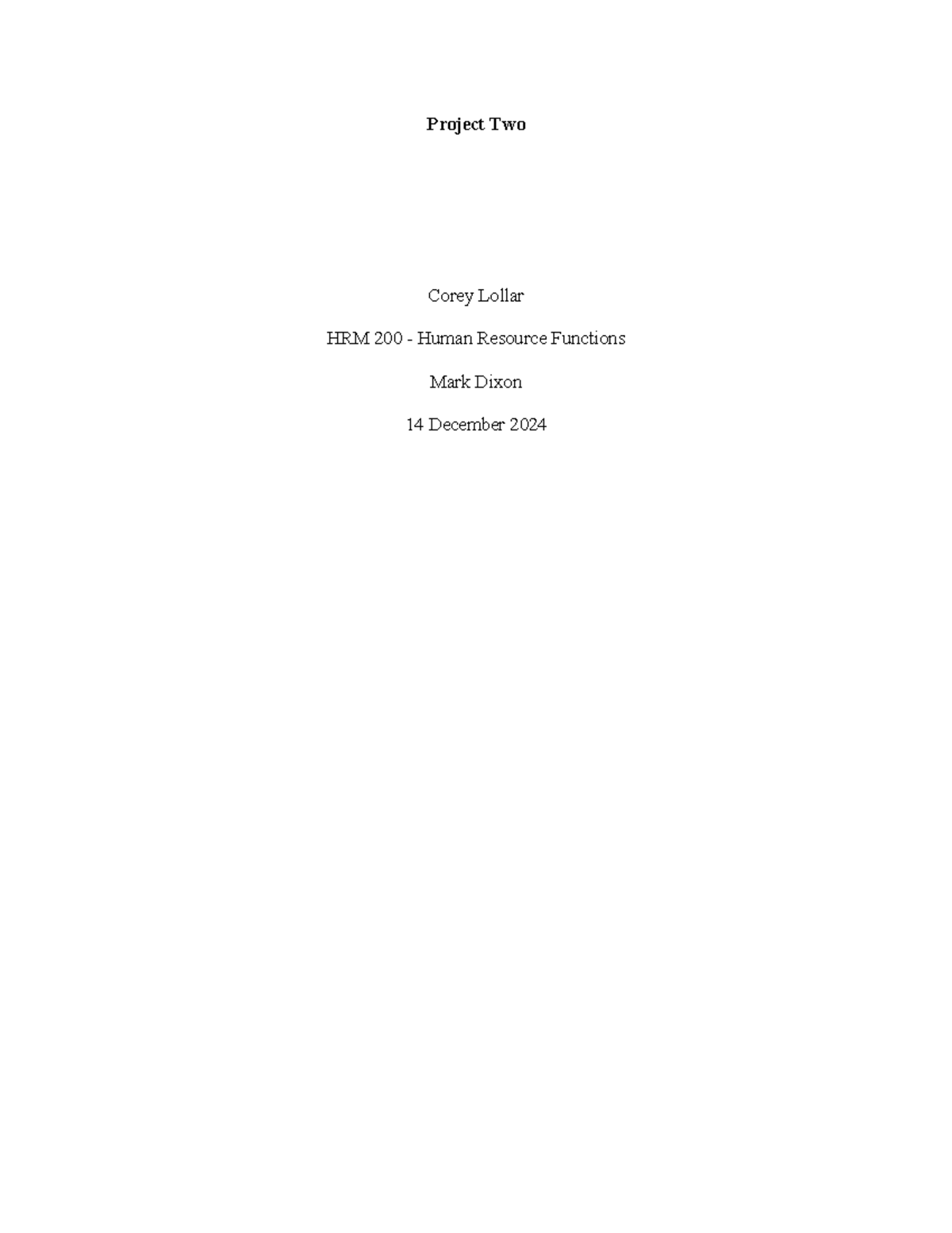 HRM 200 Project 2 - Module 8 - Project Two Corey Lollar HRM 200 - Human ...