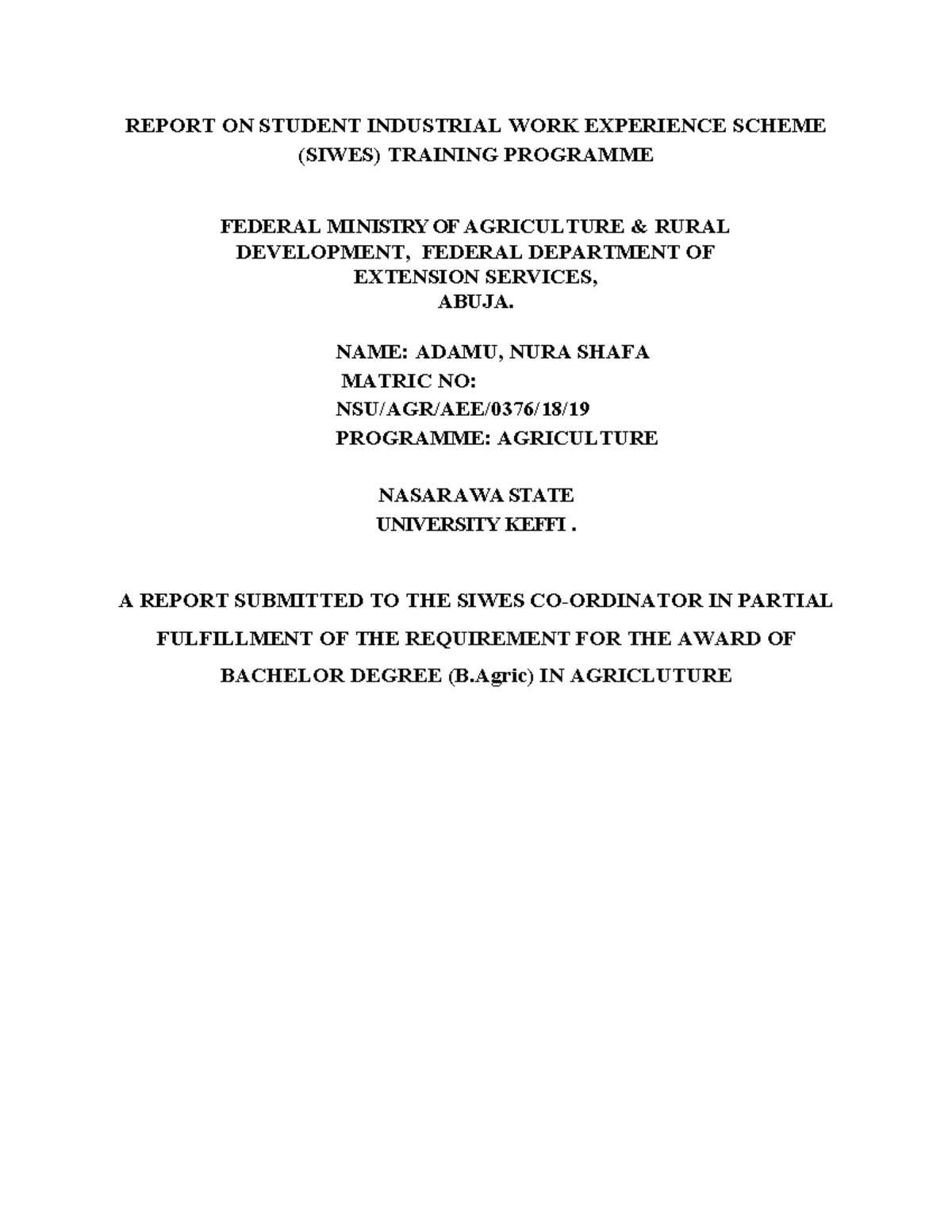 SIWES Report: Industrial Training at FMARD, Abuja - Nura Adamu - Studocu