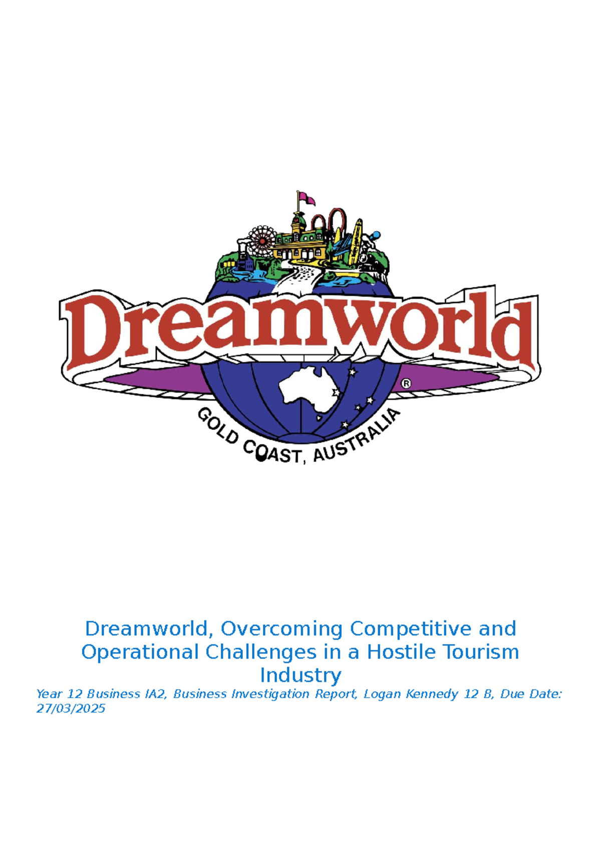 Overcoming Challenges in the Tourism Industry: A Dreamworld Case Study ...