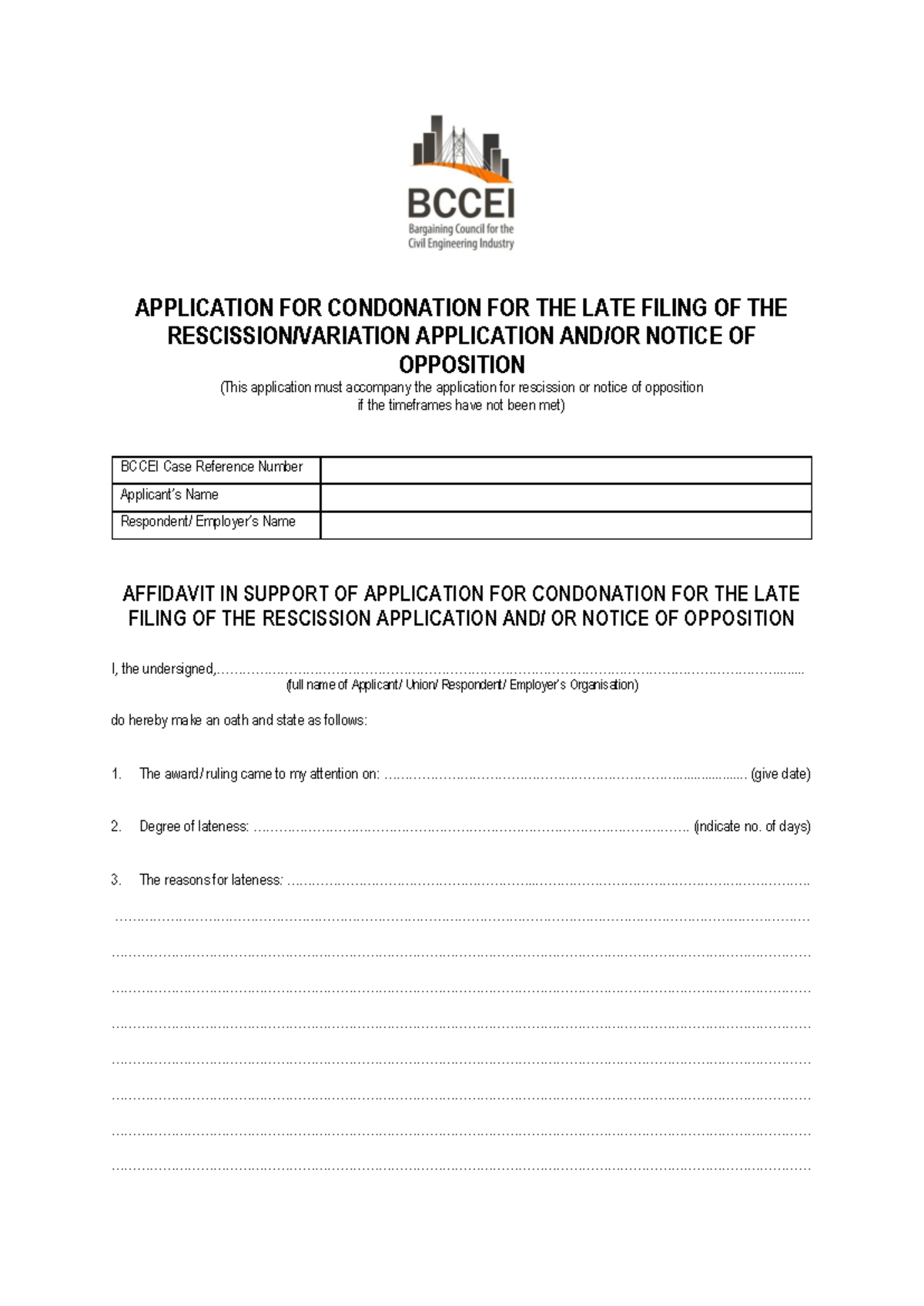 BCCEI Late Filing Condonation Application for Rescission/Notice of ...