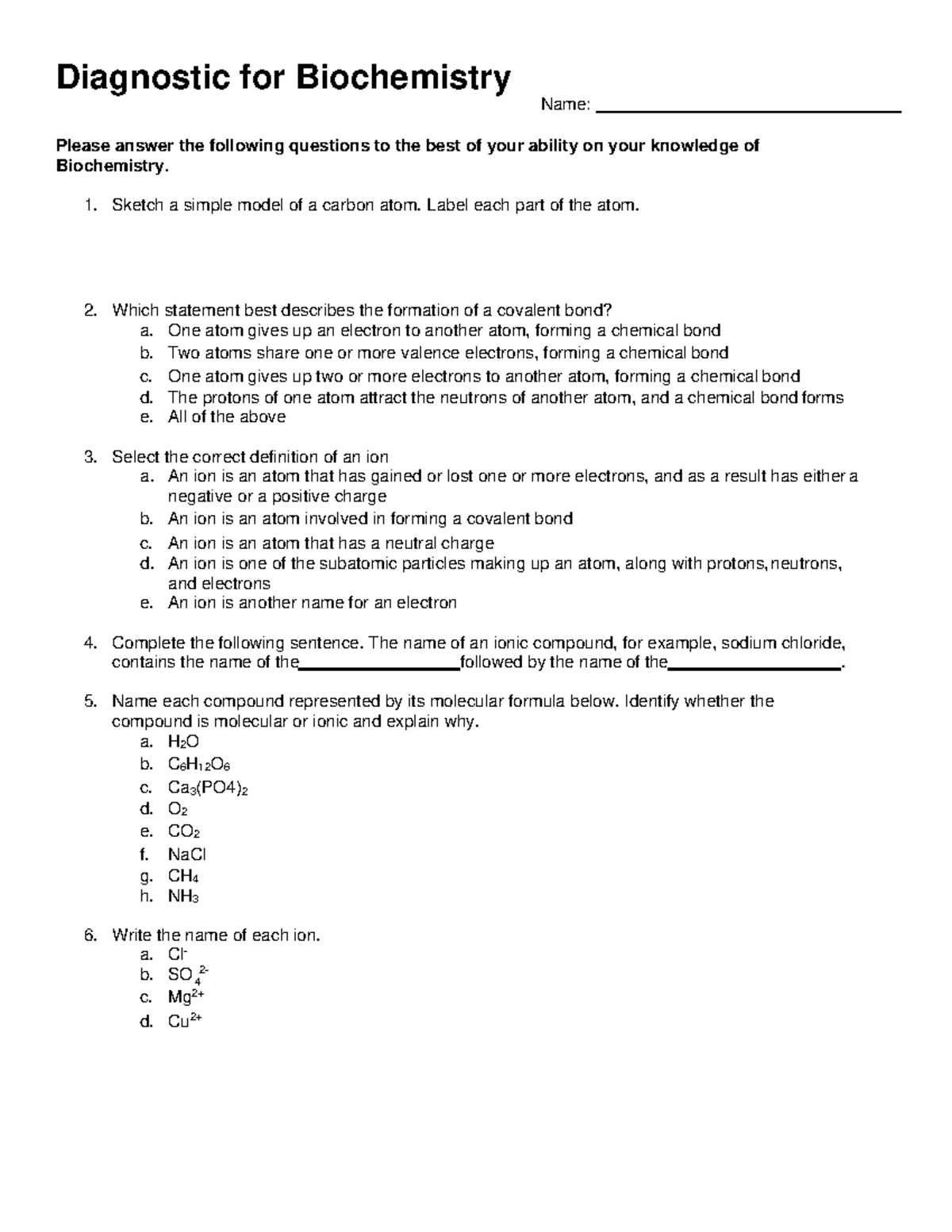 Biochemistry Diagnostic Questions and Answers - Studocu