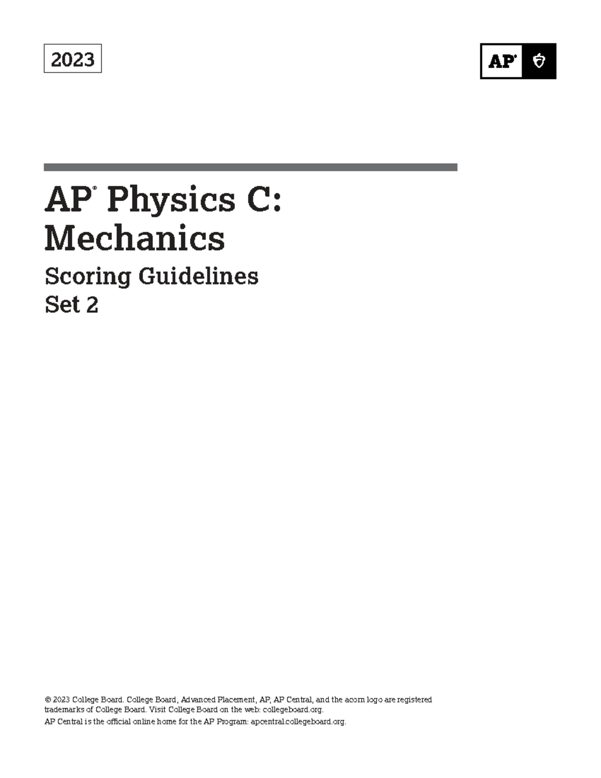AP23 Physics C: Mechanics Scoring Guidelines Set 2 - Studocu