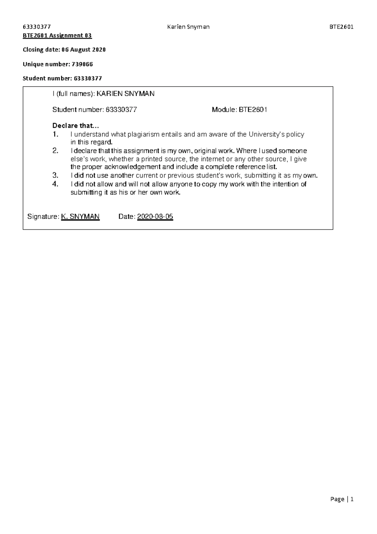 BTE2601 Assignment 2 2023 - Name: Tshegofatso Surname: Moerane Student Number: 11939729 ...