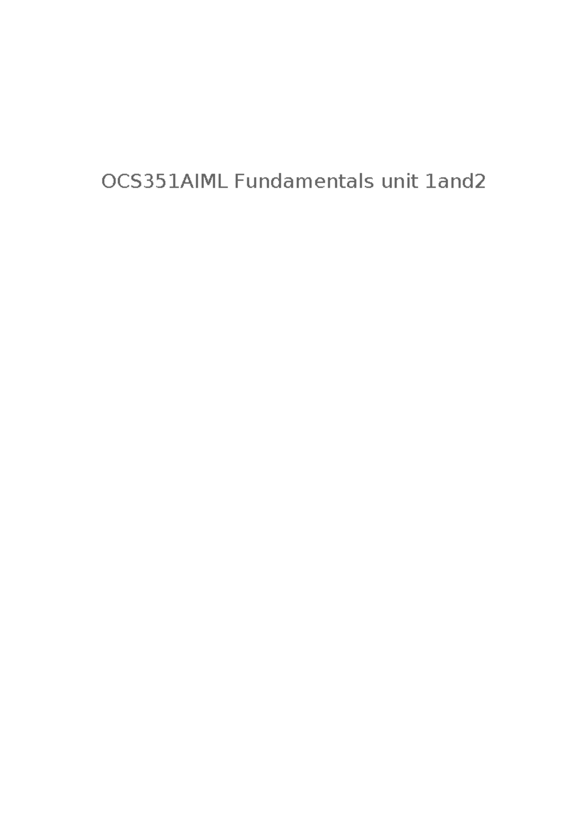 OCS351 AI & ML Fundamentals: Unit 1 & 2 Comprehensive Notes - Studocu