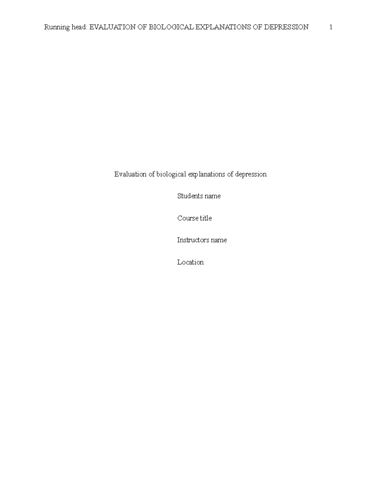 Biological explanations for depression - Running head: EVALUATION OF ...