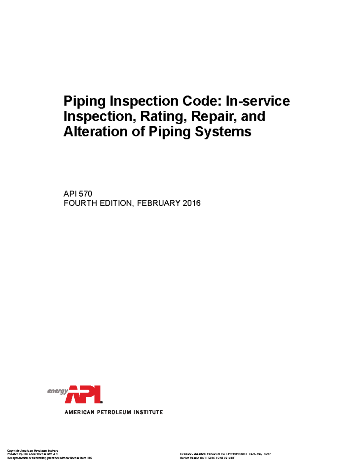 API 570 - Piping Inspection Code: In-Service Inspection, Rating, Repair ...